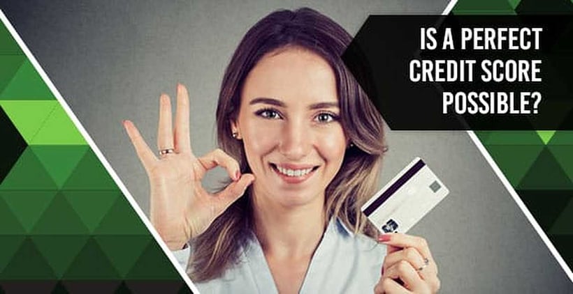 The Perfect Credit Score: Is It Even Possible? - BadCredit.org