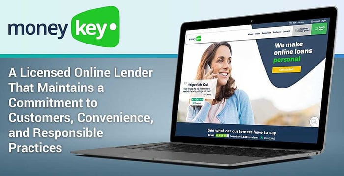MoneyKey: A Licensed Online Lender That Maintains a Commitment to ...