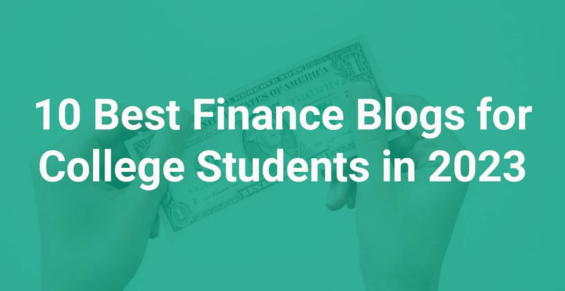10 Best Finance Blogs for College Students in 2023 - BadCredit.org