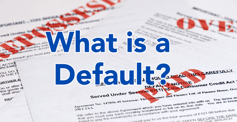 What is a Default? How Lenders Respond to Nonpayment & the Impact on ...