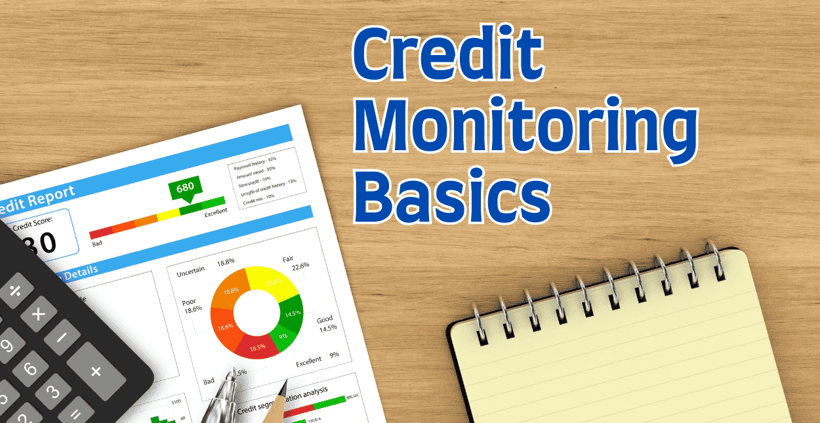 What is Credit Monitoring? How the Practice Can Help Safeguard Your ...