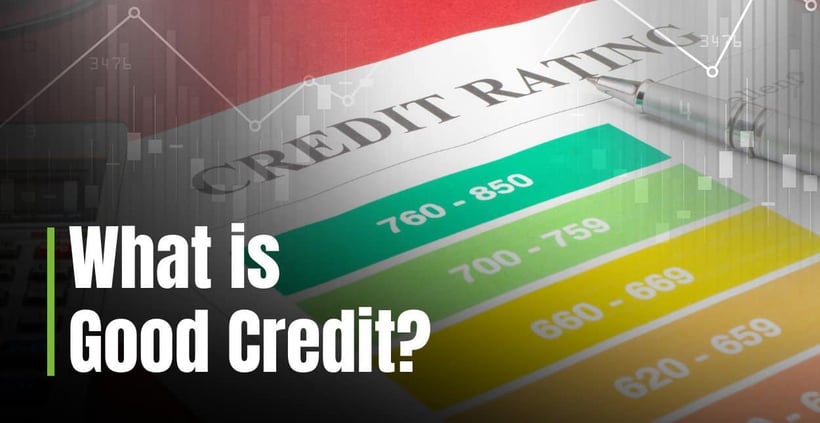 What is Good Credit? A Look at the Credit Score Range and its Impact on ...