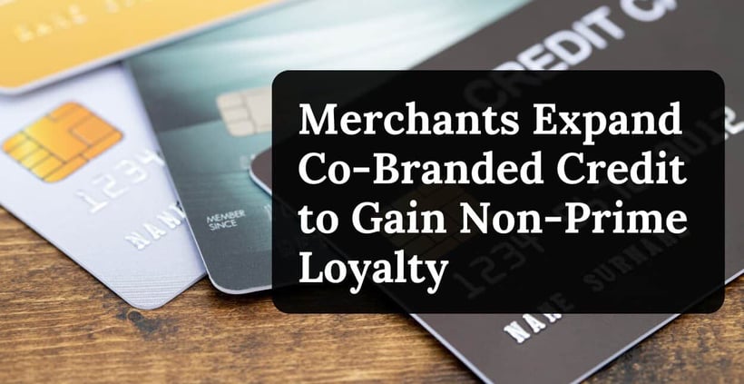 Merchants Court Non-Prime Loyalty With Co-Branded Cards - BadCredit.org