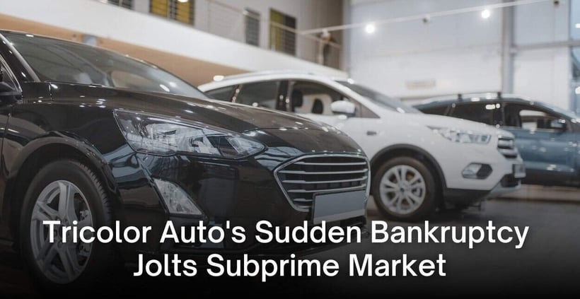 Tricolor Auto's Sudden Bankruptcy Jolts Subprime Market - BadCredit.org