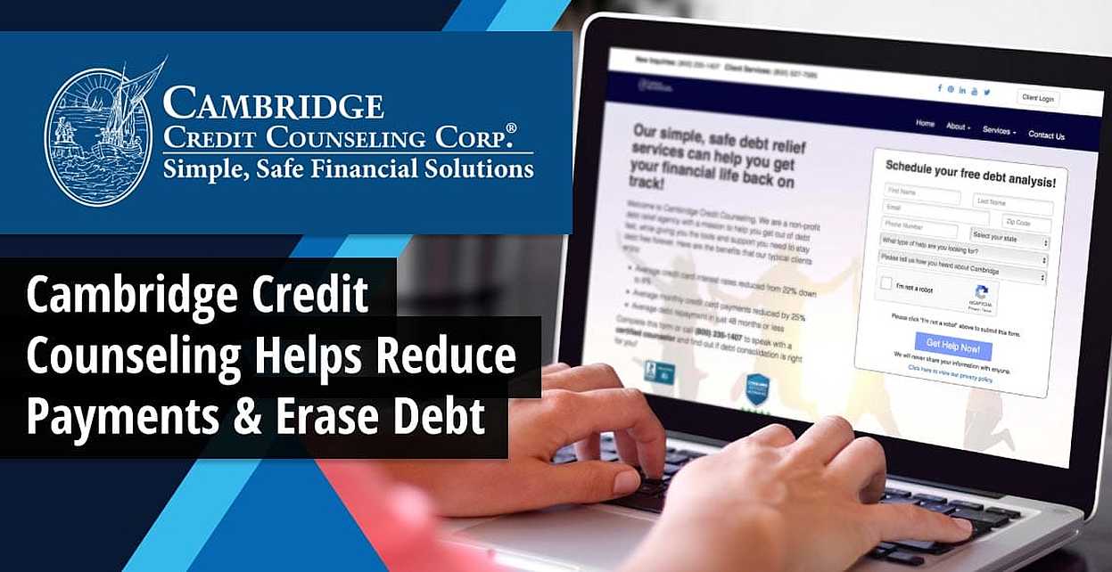 Cambridge Credit Counseling Helps Clients Reduce Credit Card Interest ...