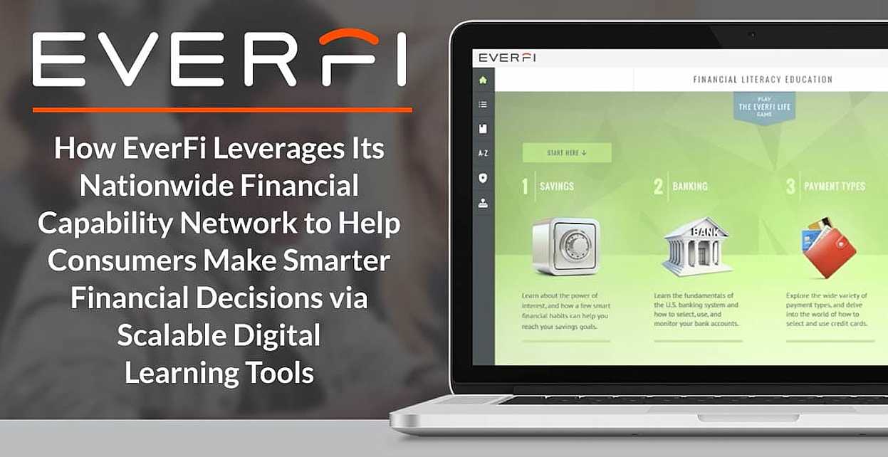 How EverFi Leverages Its Nationwide Financial Capability Network to ...