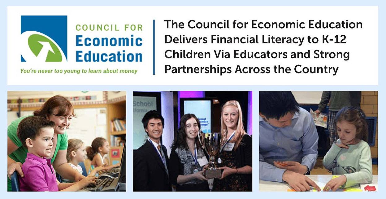 The Council for Economic Education Delivers Financial Literacy to K-12 ...