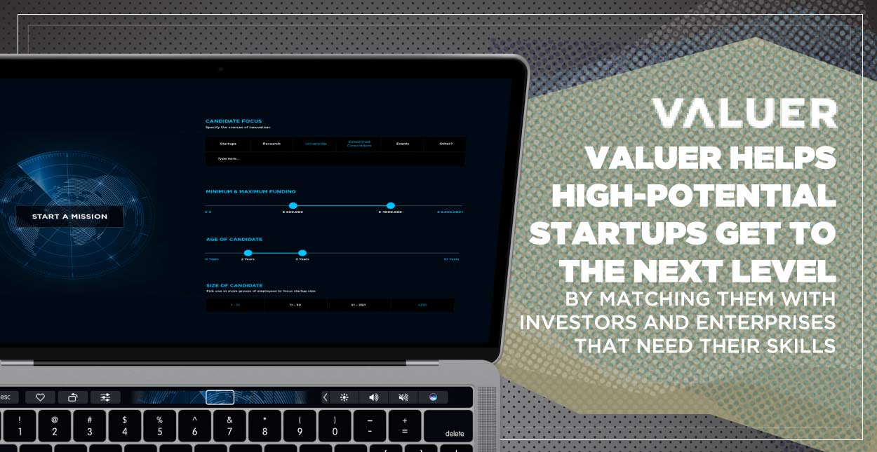 Valuer Helps High-Potential Startups Get to the Next Level by Matching ...