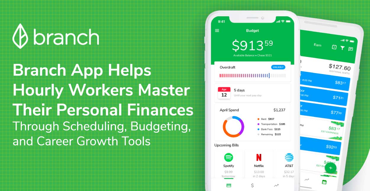 Branch App Helps Hourly Workers Master Their Personal Finances Through ...