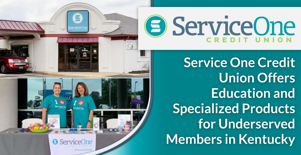 Service One Credit Union Offers Education and Specialized Products for ...