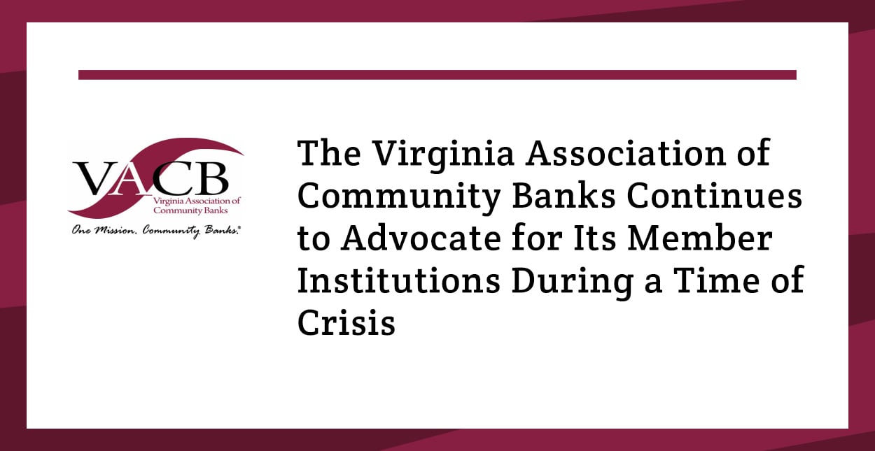 The Virginia Association of Community Banks Continues to Advocate for ...