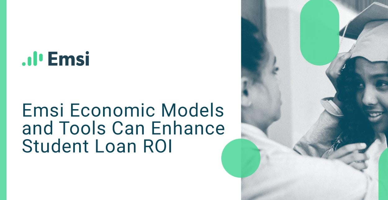 Emsi: Economic Models and Tools That Can Enhance the Value of College ...
