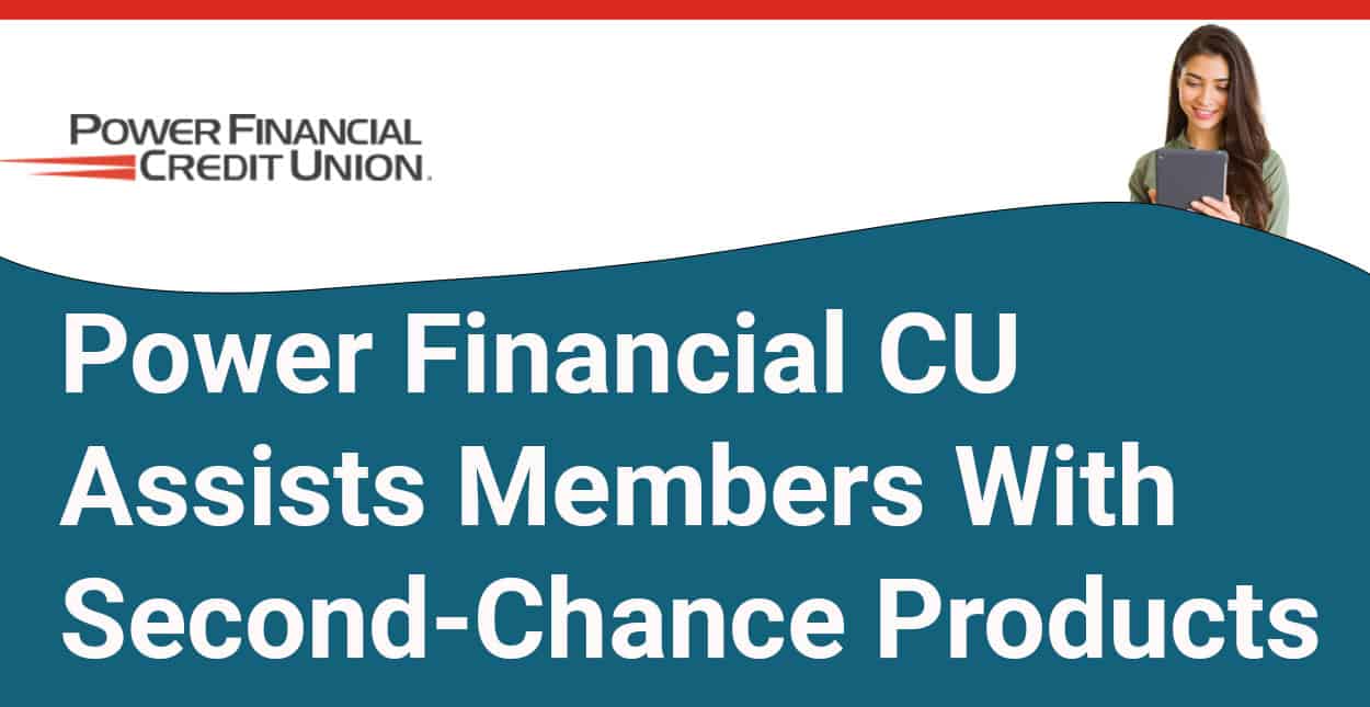 Power Financial Credit Union Helps Members Improve Credit With Second ...