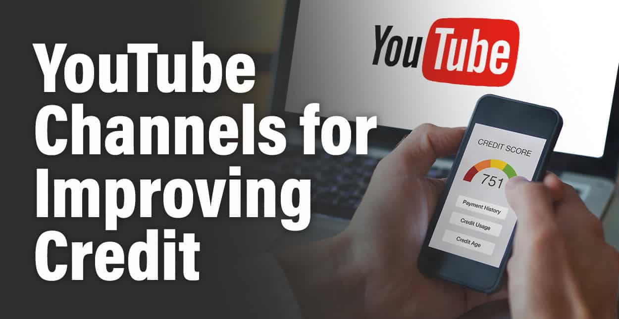 10 Best YouTube Channels for Improving Credit in 2024 - BadCredit.org