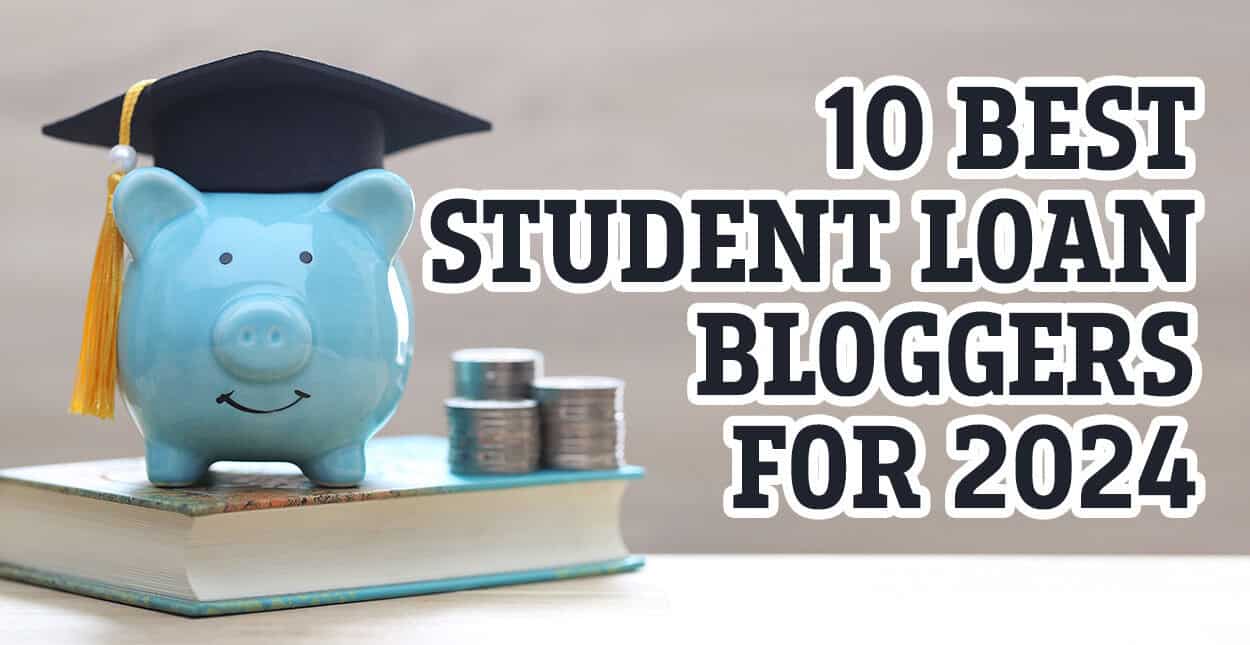 10 Best Student Loan Bloggers for 2024 - BadCredit.org