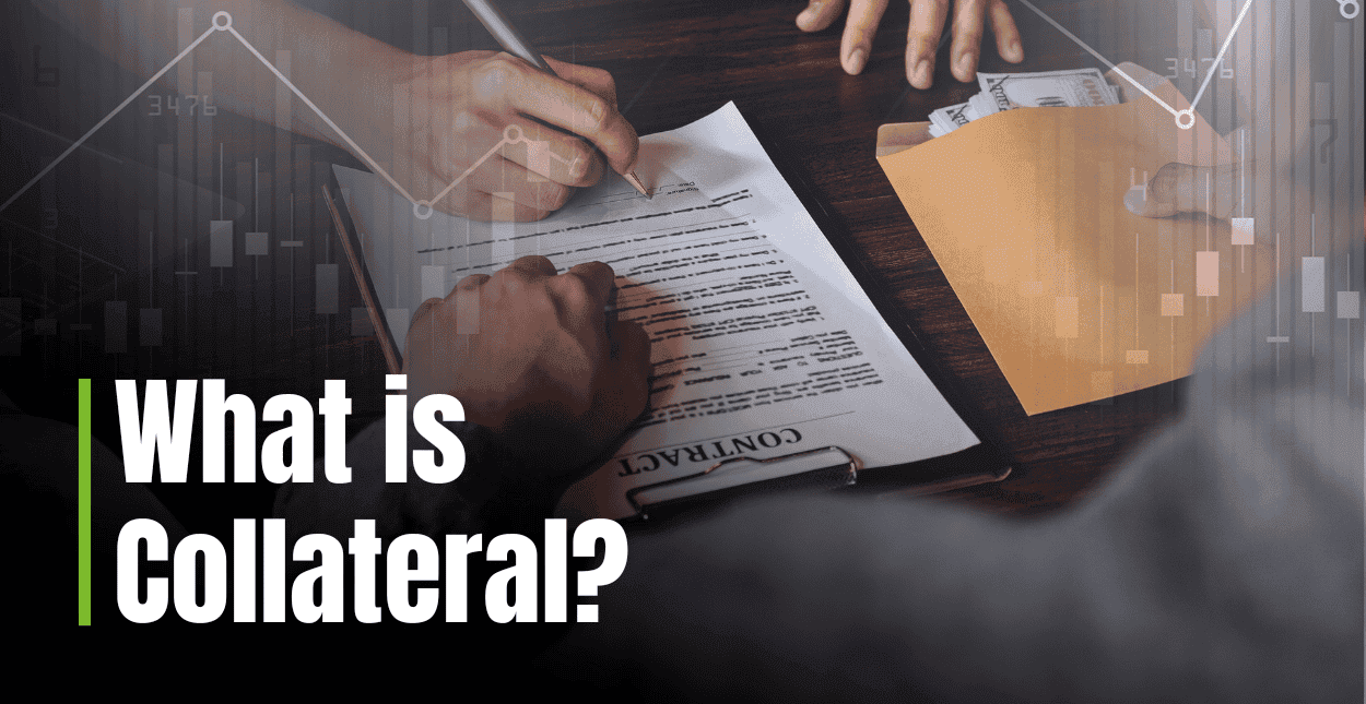 What is Collateral? How Assets Are Used to Secure Loans and Credit ...