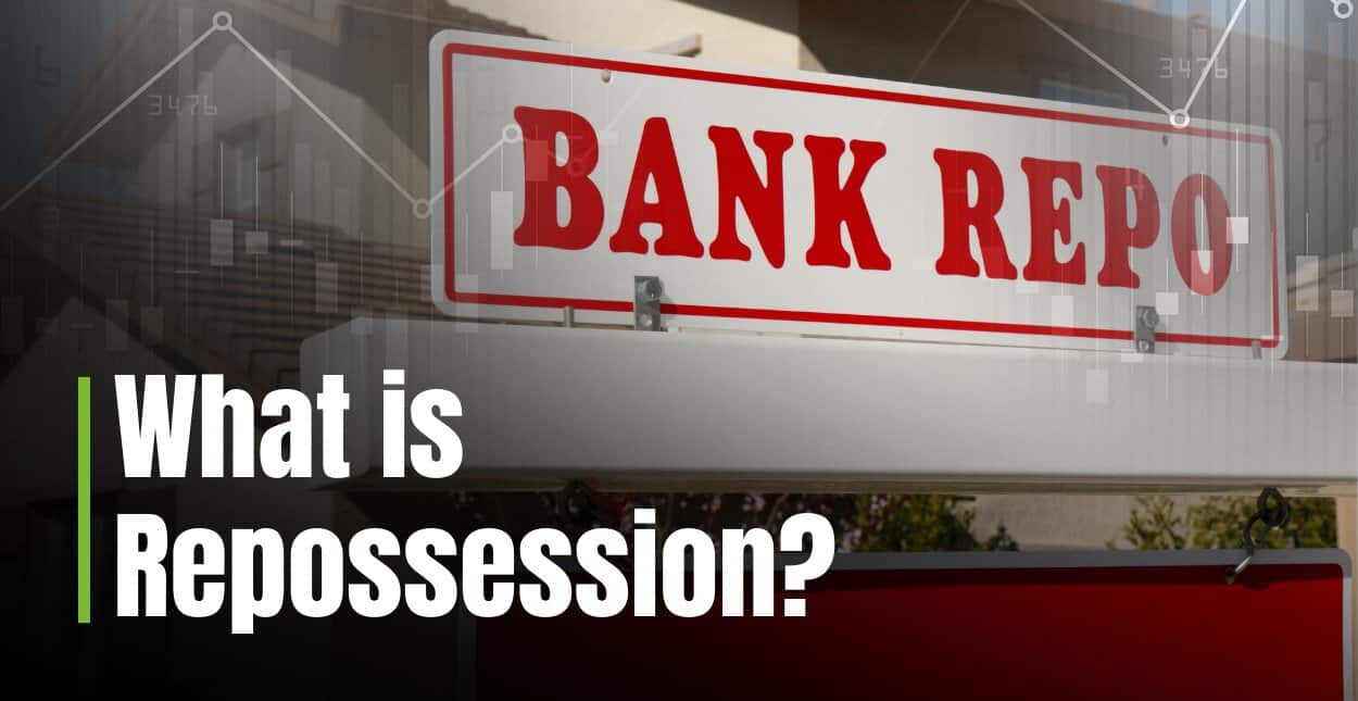 What is Repossession? How Default Can Lead to Property Loss and Credit ...