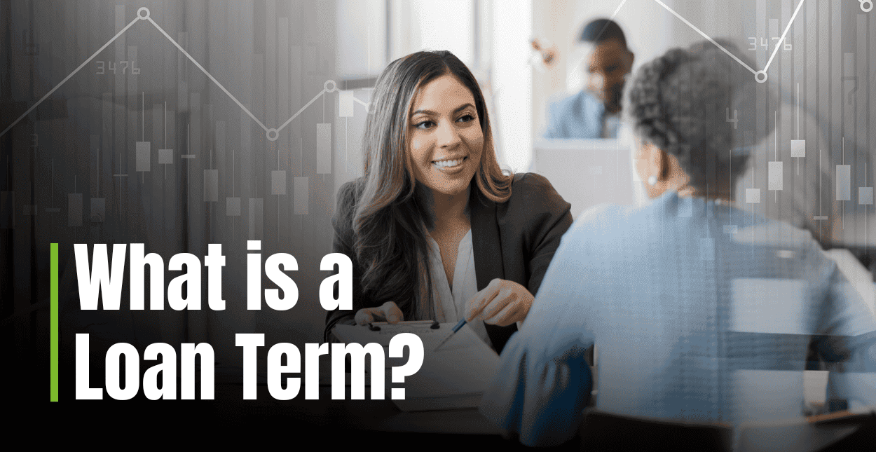 What is a Loan Term? How the Length of Your Loan Affects Interest Rates ...