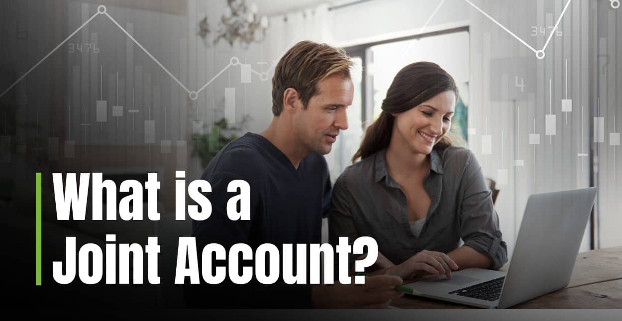 What is a Joint Account? How Shared Responsibility Works in Financial ...