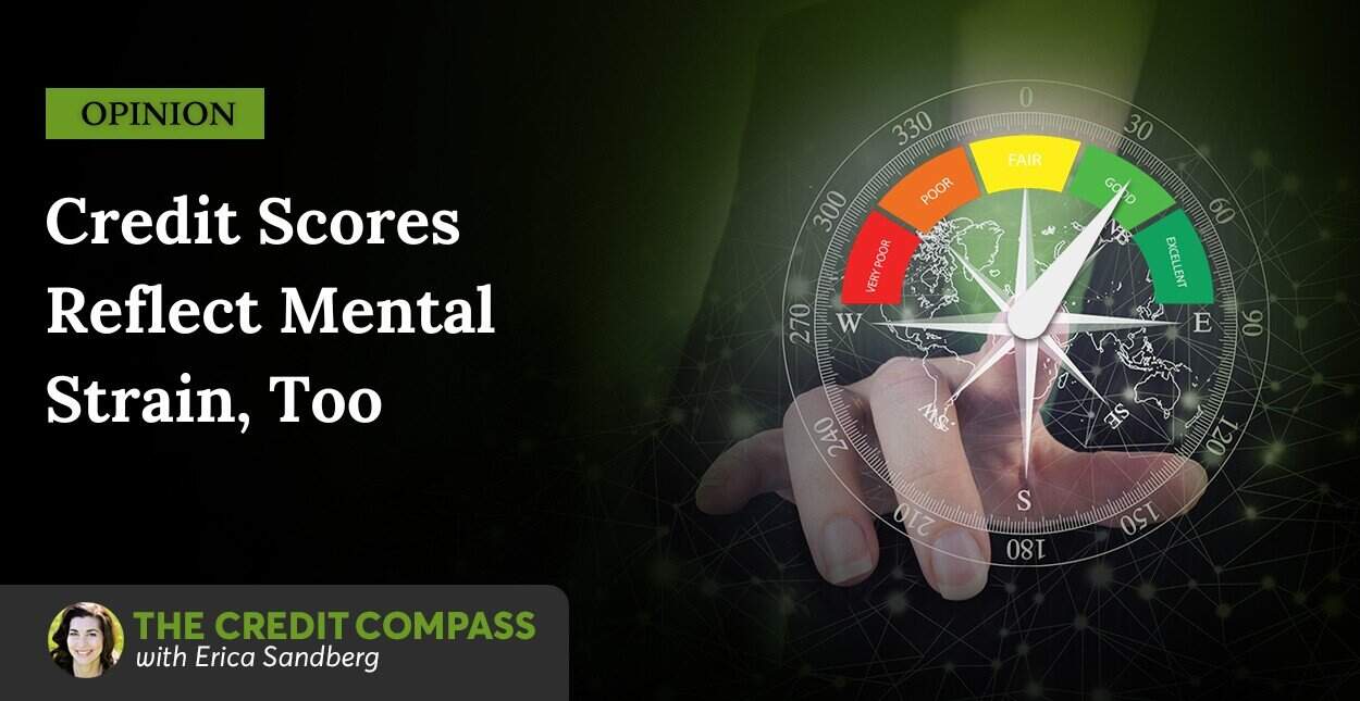 Opinion: Credit Scores Reflect More Than Risk — They Reflect Mental ...