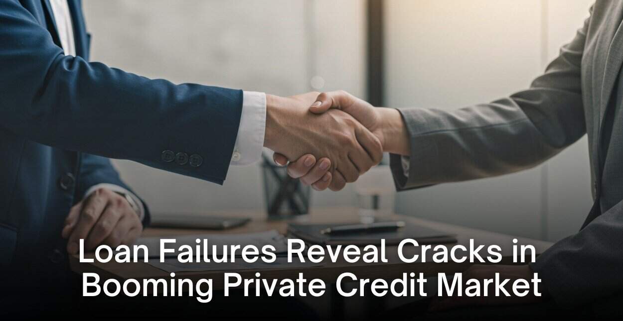 Loan Failures Reveal Cracks in Booming Private Credit Market ...