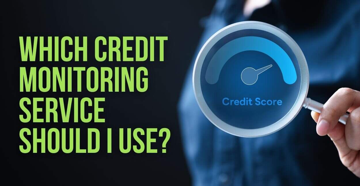 Which Credit Monitoring Service Should I Use? - BadCredit.org