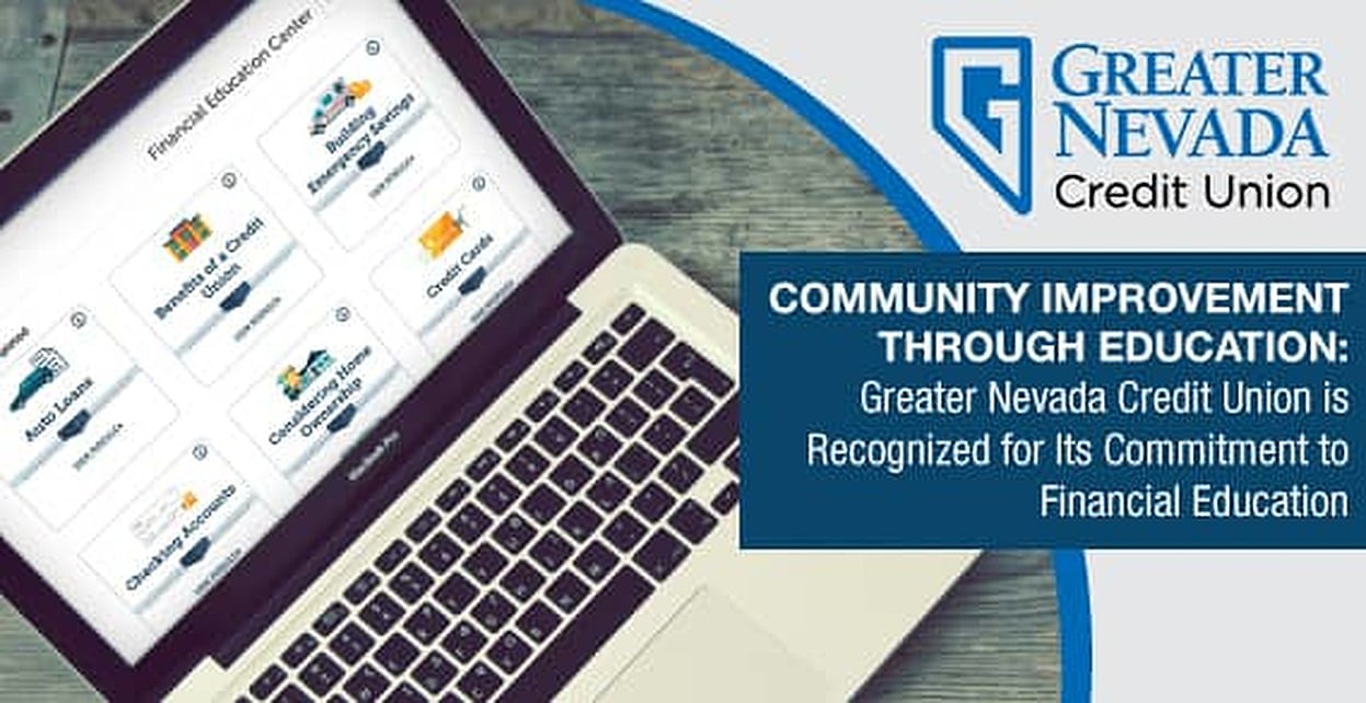 Community Improvement Through Education: Greater Nevada Credit Union is ...