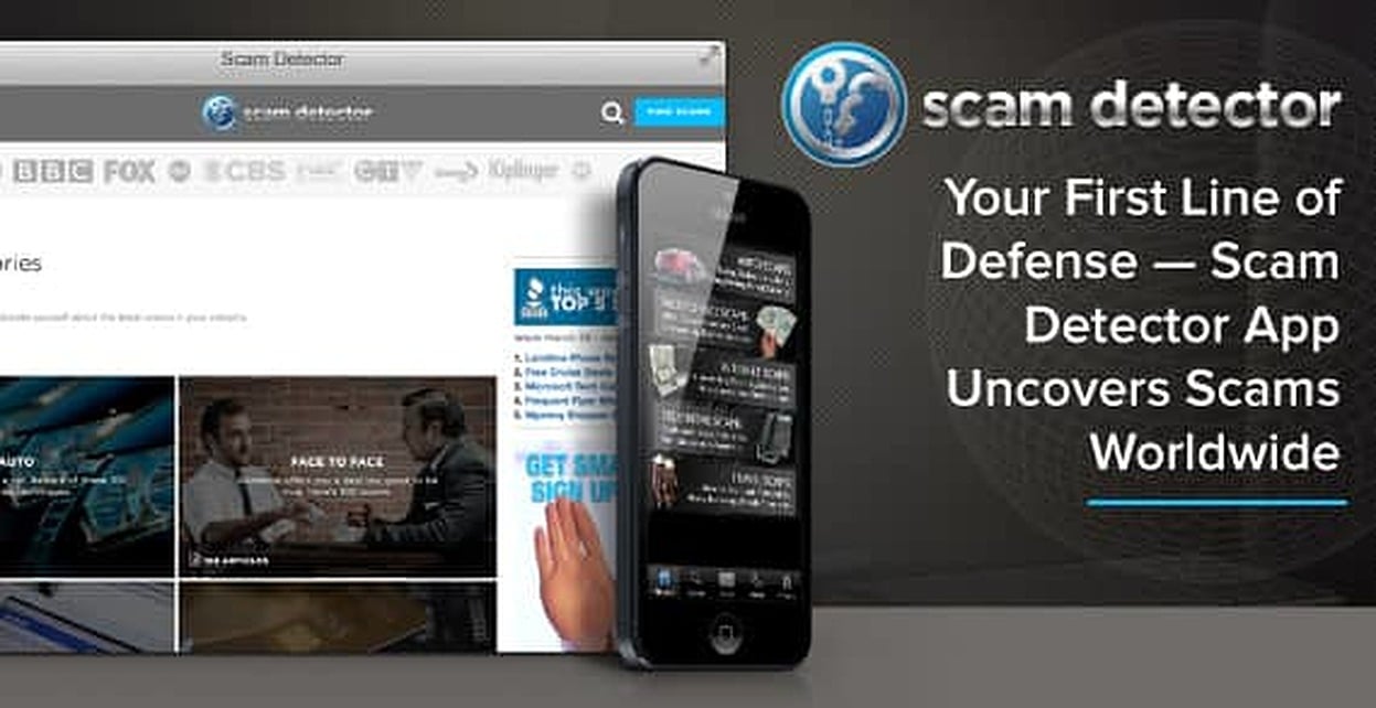 Your First Line of Defense — Scam Detector Uncovers Scams Worldwide ...