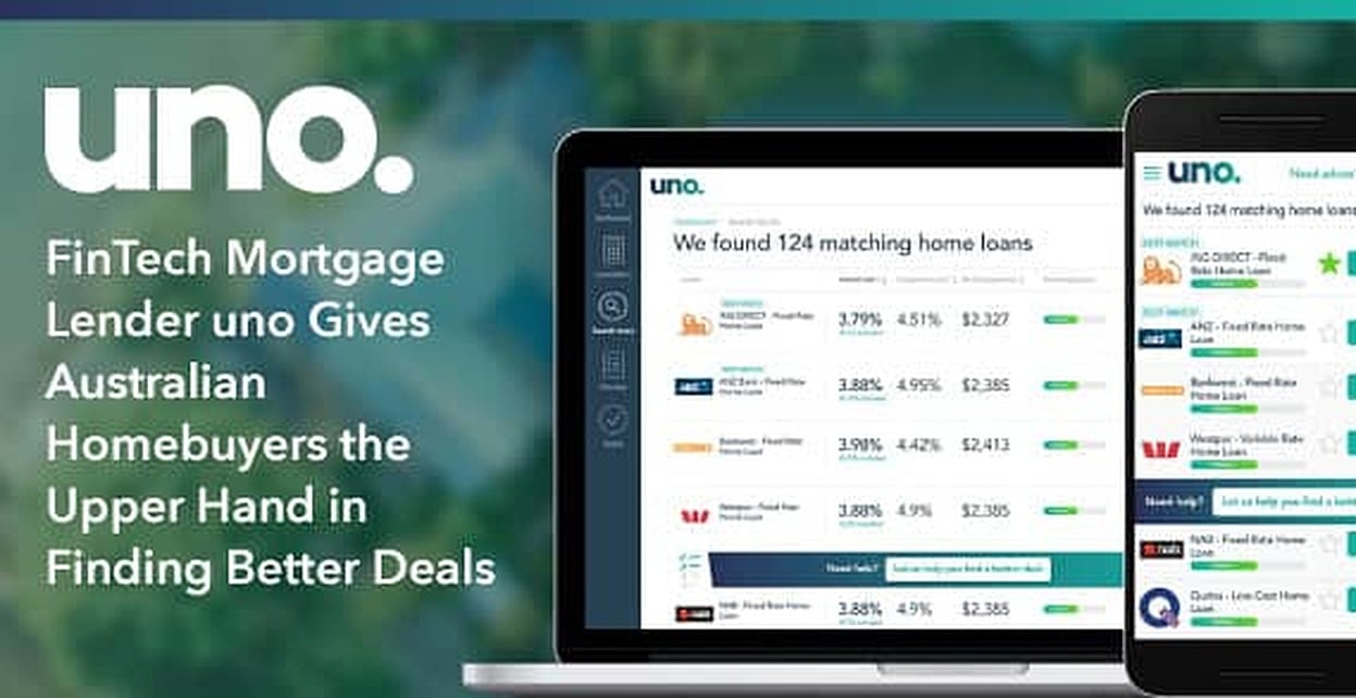 FinTech Mortgage Lender uno Gives Australian Homebuyers the Upper Hand ...