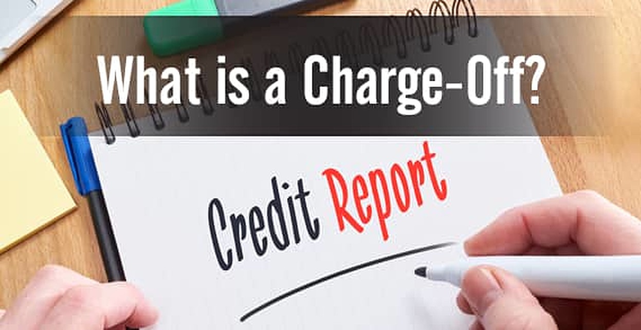 What Is A Charge Off 4 Things To Know What Is A Charge Off 4 Things To Know